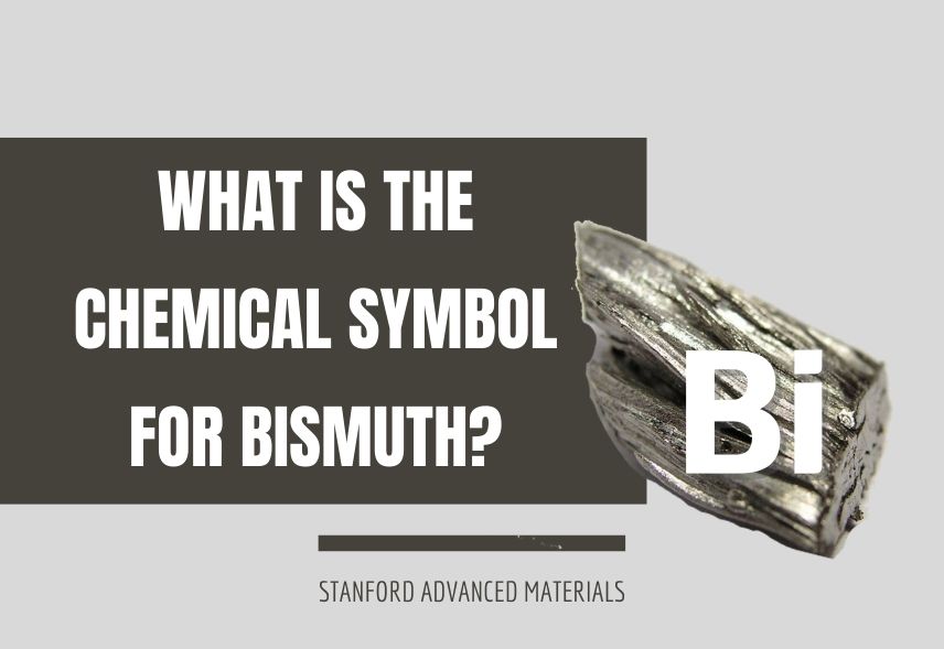 What Is The Chemical Symbol For Bismuth An Overview